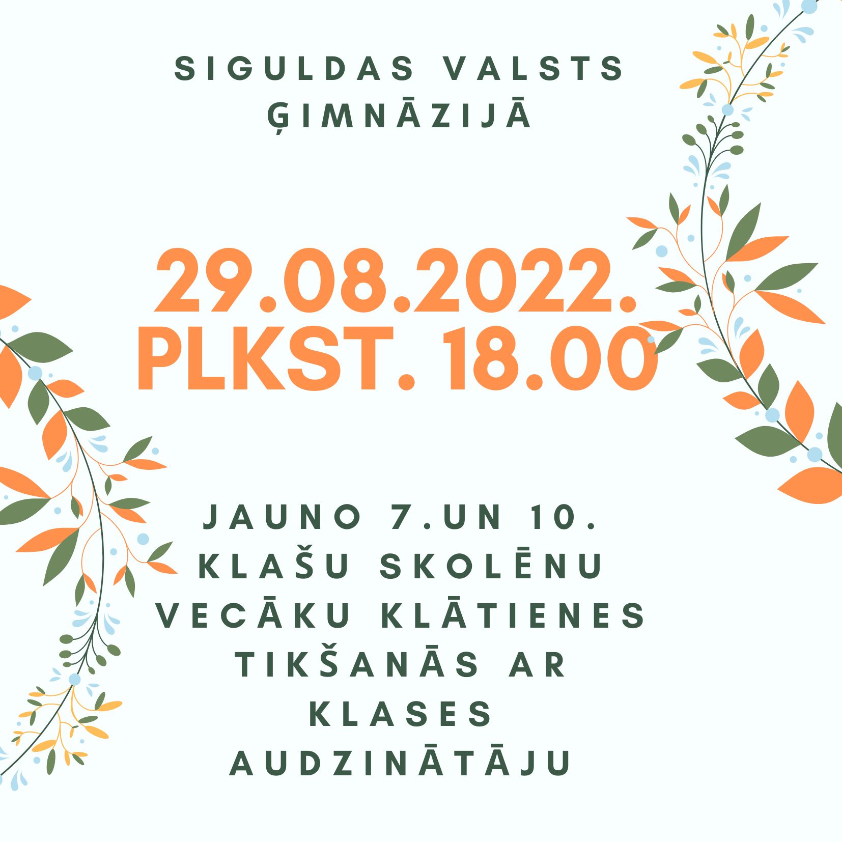 7. un 10. klašu skolēnu vecāki tiek aicināti tikties – SVĢ